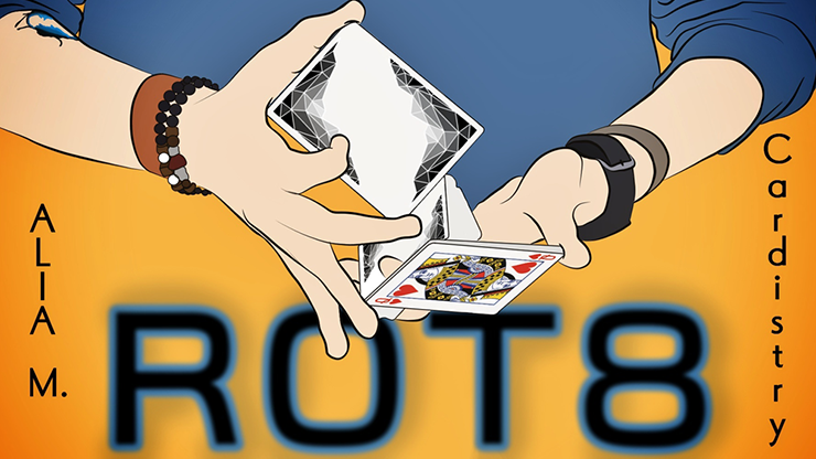 ROT8 by Alia M. video DOWNLOAD – Browser's Den of Magic